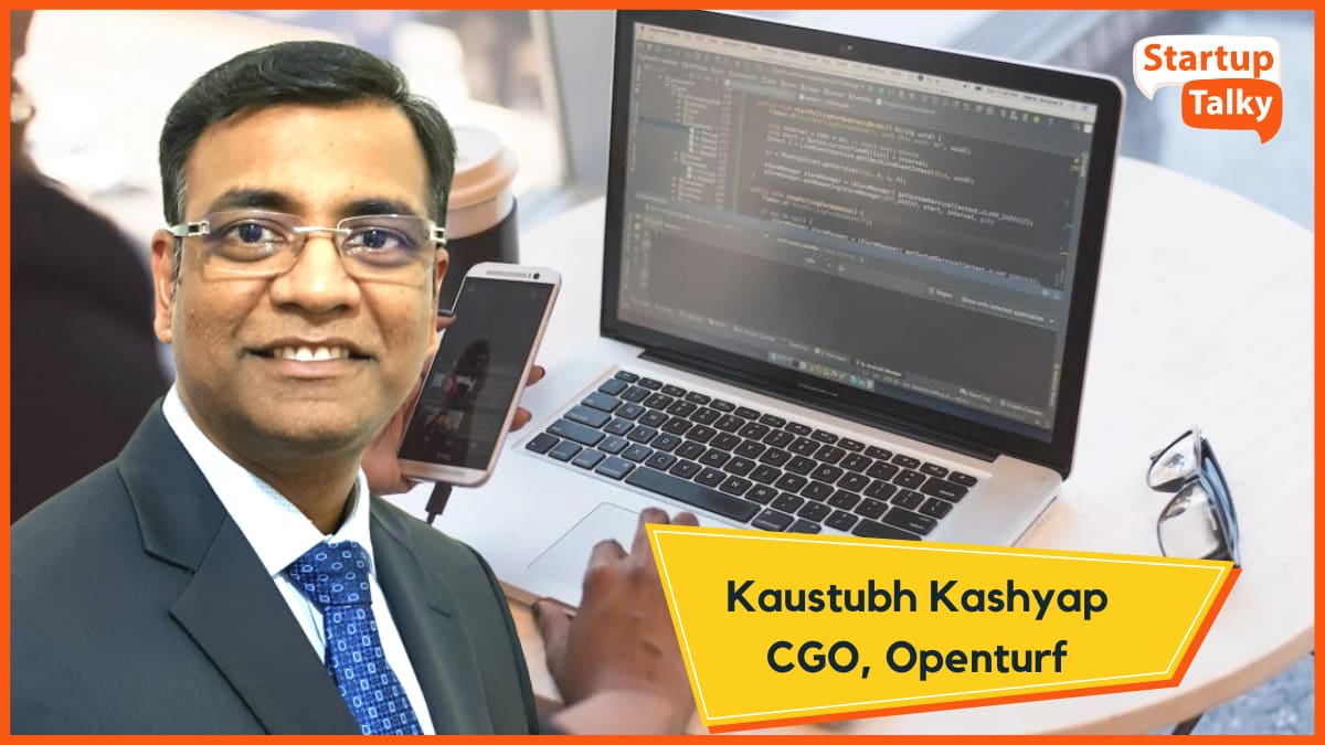 Interaction with Kaustubh Kashyap - from OpenTurf, your Virtual CTO